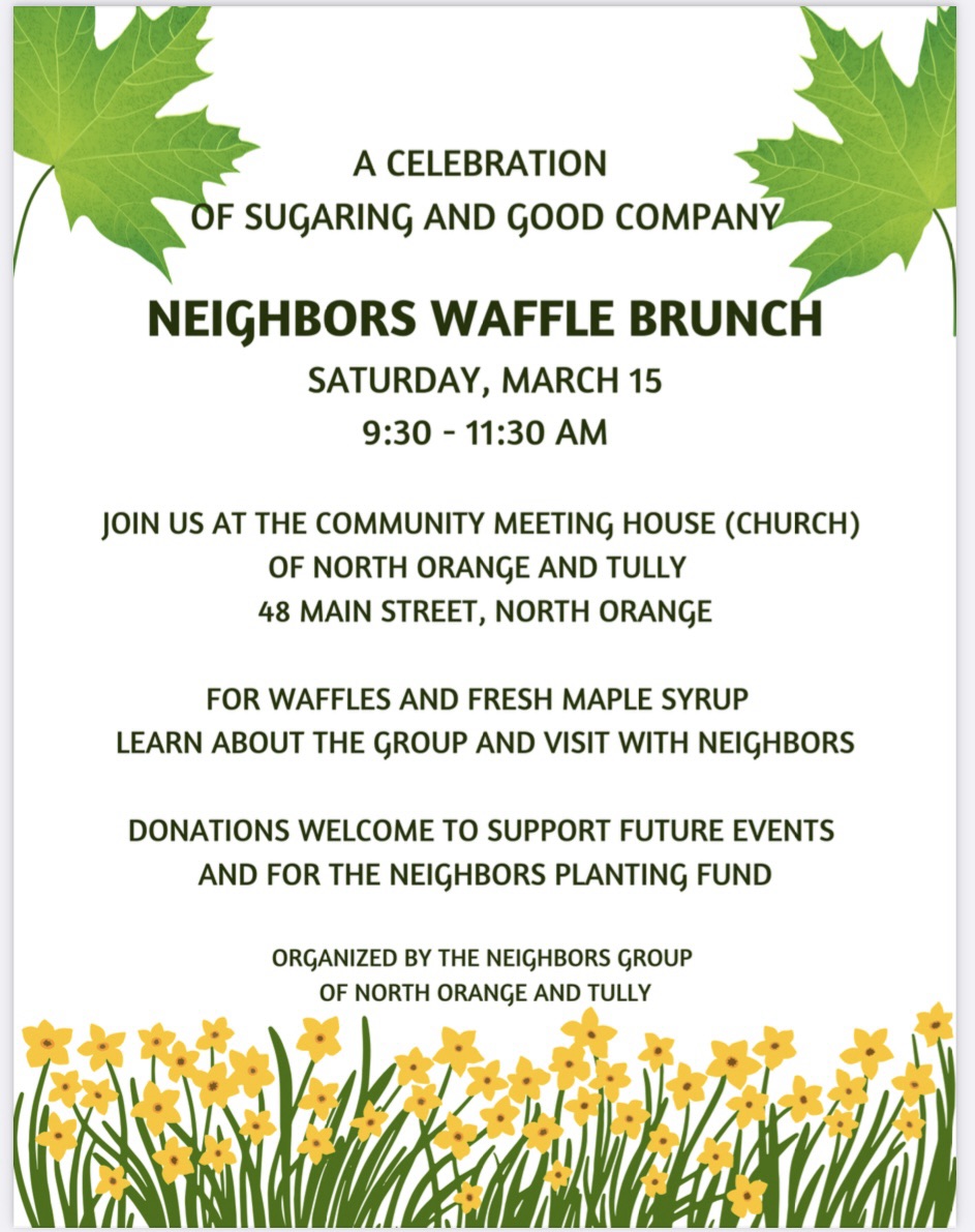 Neighbors Waffle Breakfast – Community Church of North Orange & Tully